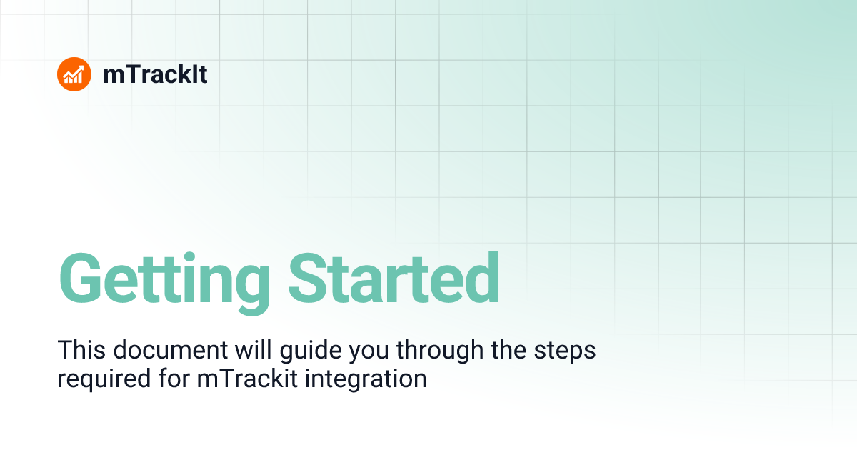 Getting Started | mTrackIt