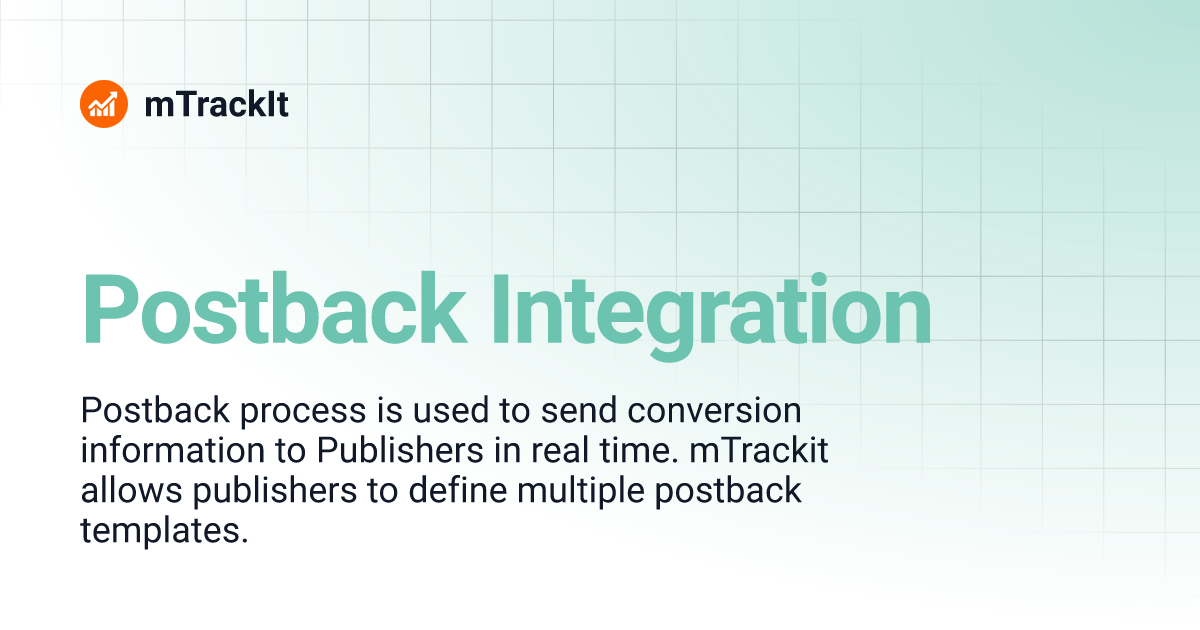 Postback Integration | mTrackIt Postback Integration | mTrackIt